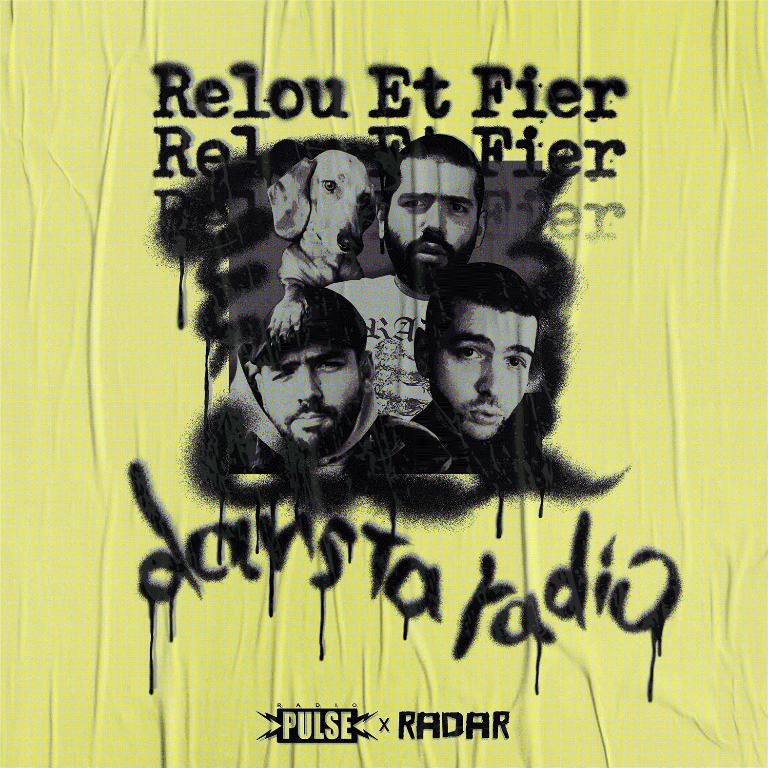 Relou et Fier ! | RADAR